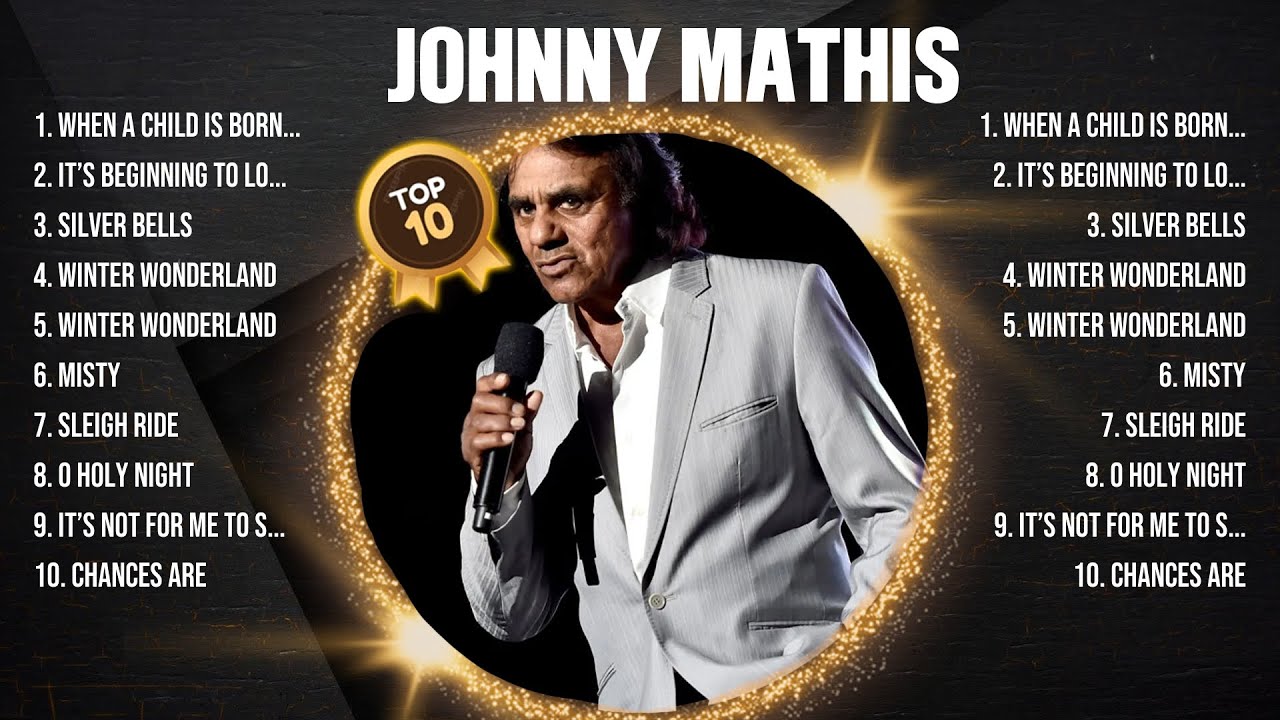 Johnny Mathis Greatest Hits Full Album ️ Top Songs Full Album ️ Top 10 ...