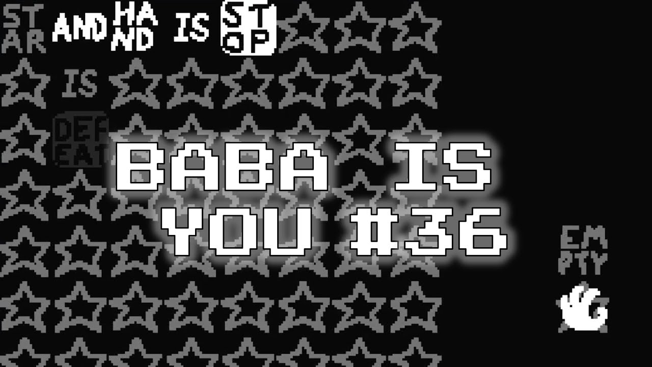 STAR AND HAND IS STOP | BABA IS YOU ITA #36 - YouTube