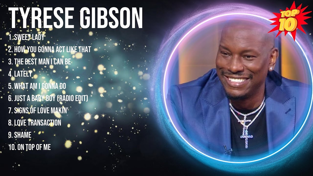 Tyrese Gibson Greatest Hits ~ Top 10 Best Songs To Listen in 2023 ...
