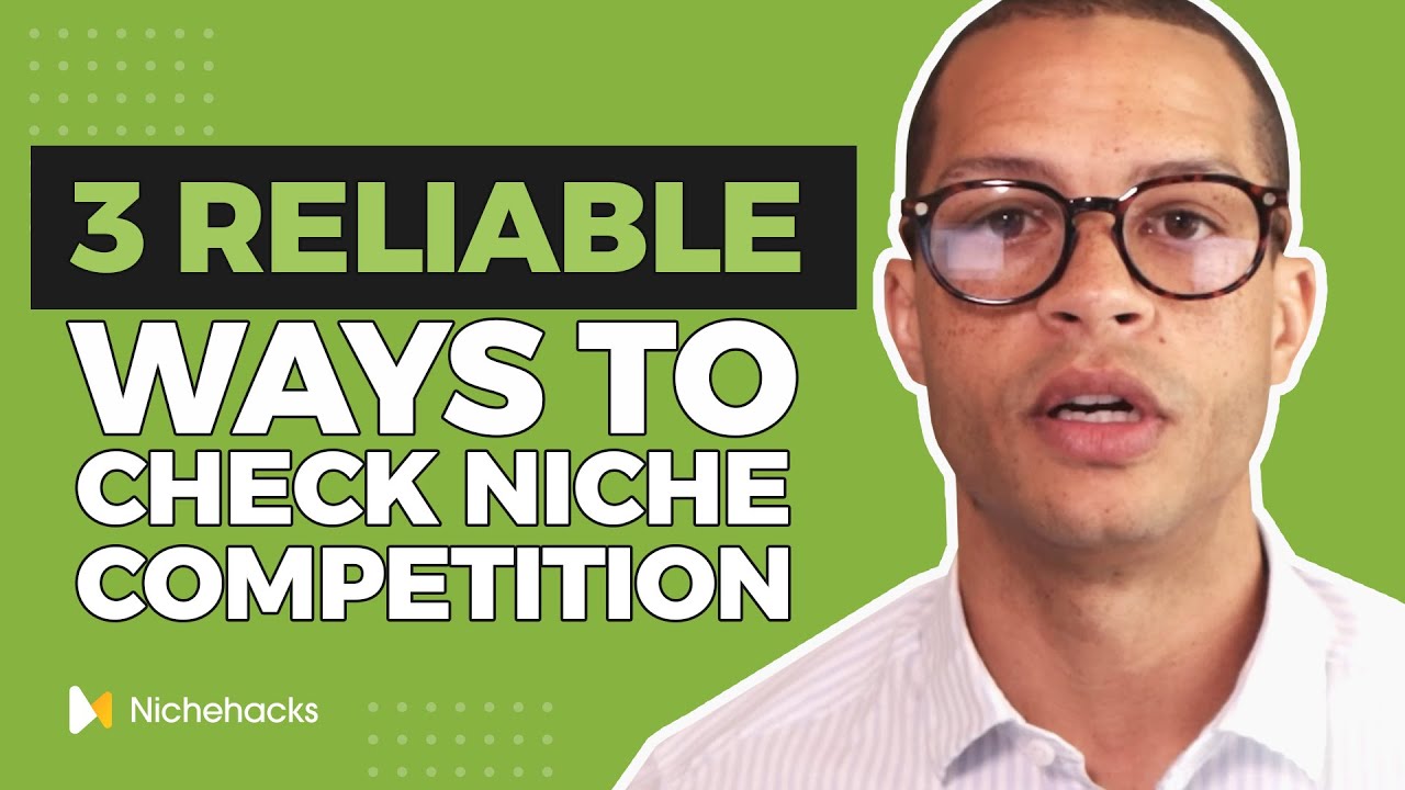 3 Reliable Ways to Check Niche Competition - YouTube