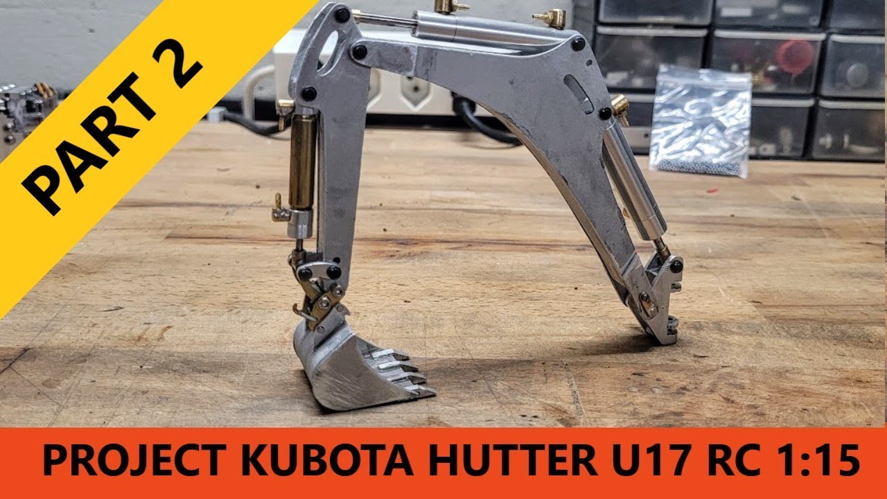 Build - RC Kubota Hutter U17 1:15 Scale Excavator Part 2 - Arm and ...