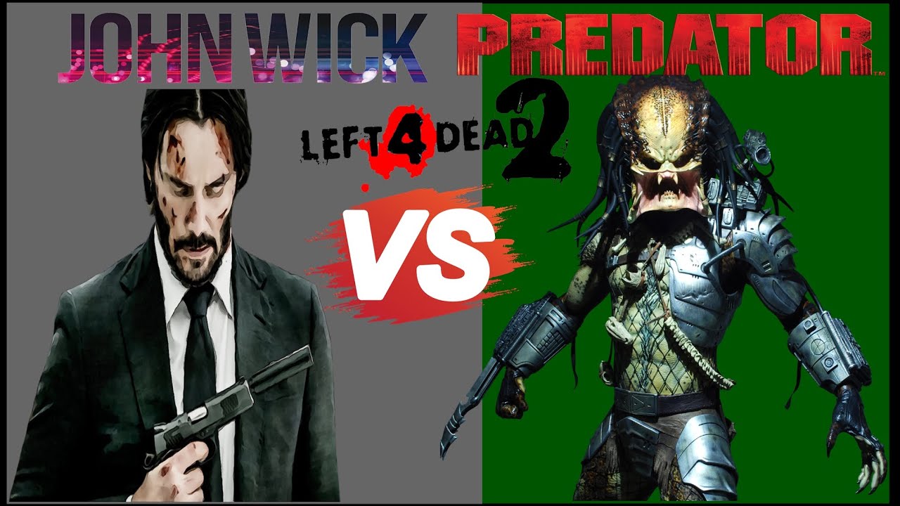 L4D2:John Wick Vs Predador( Mod Mutation: Leap Of Unfaith )Fort Noesis ...