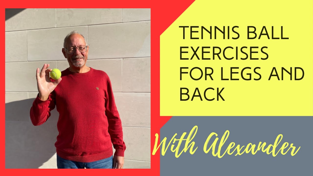 Tennis Ball Exercises for Legs and Back - YouTube