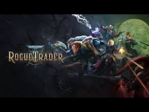 Warhammer 40k Rogue Trader - Dogmatic Path - Prologue - von Valancius ...