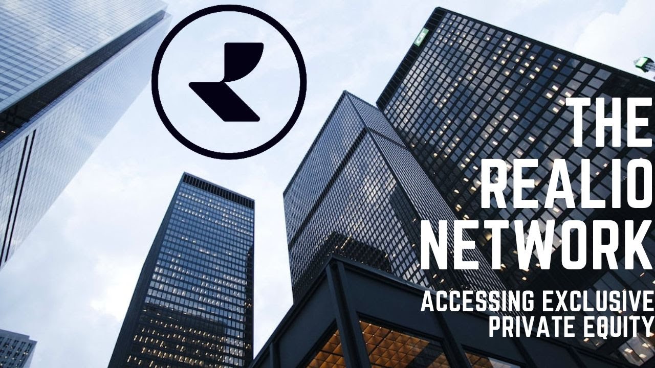 What Is The Realio Network? Access To Exclusive Private Equity ...