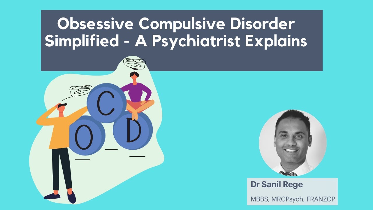 Obsessive Compulsive Disorder Simplified | Diagnosis and Treatment of ...