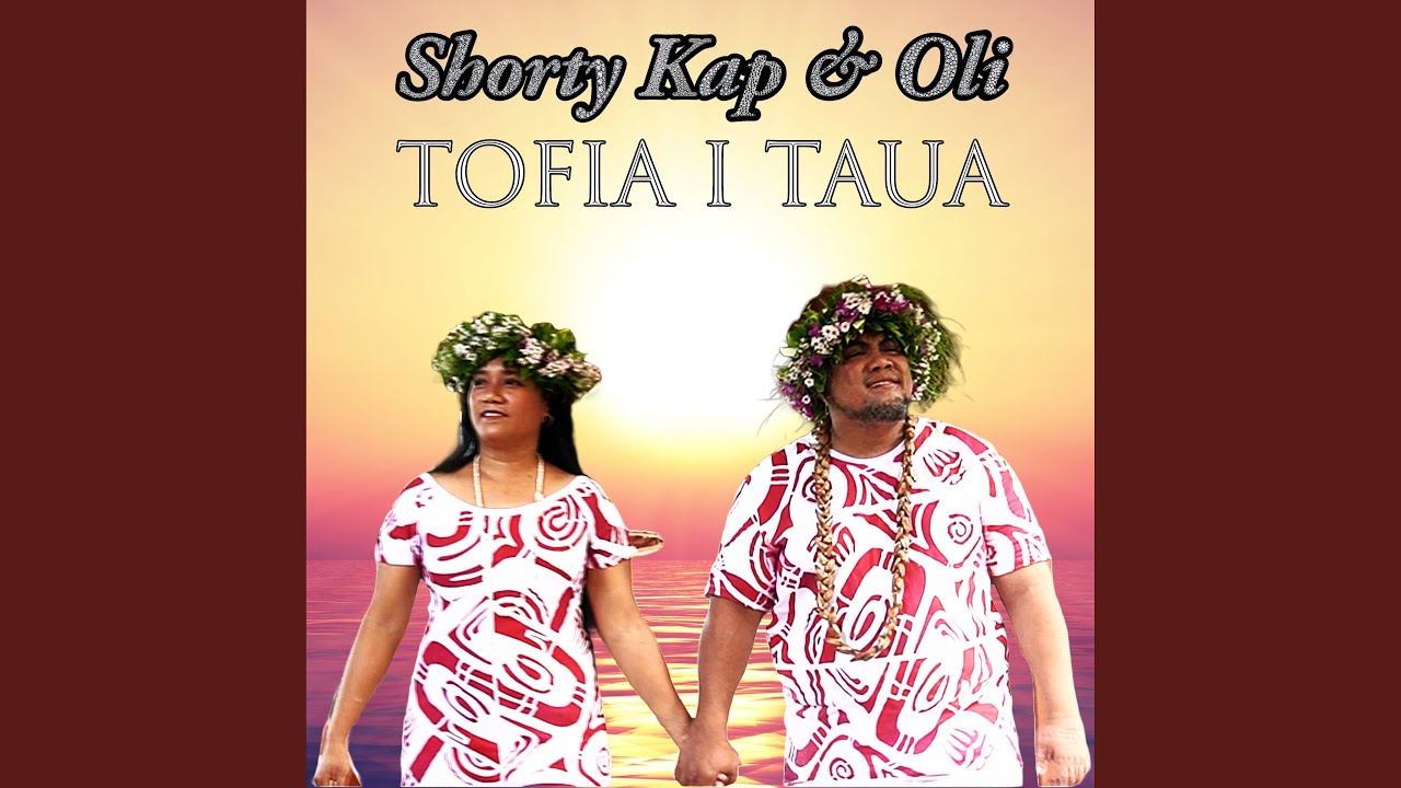 Tofia i Taua - YouTube
