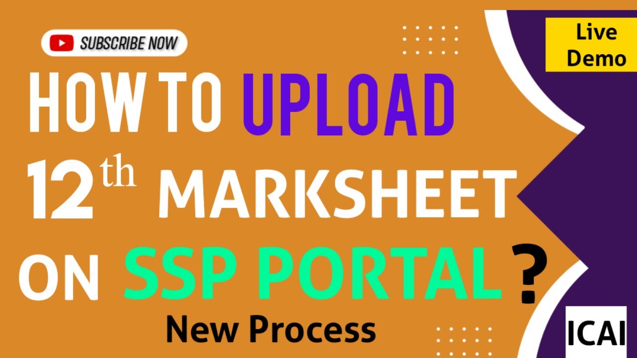 How to upload 12th Marksheet on SSP Portal | ICAI New process for ...