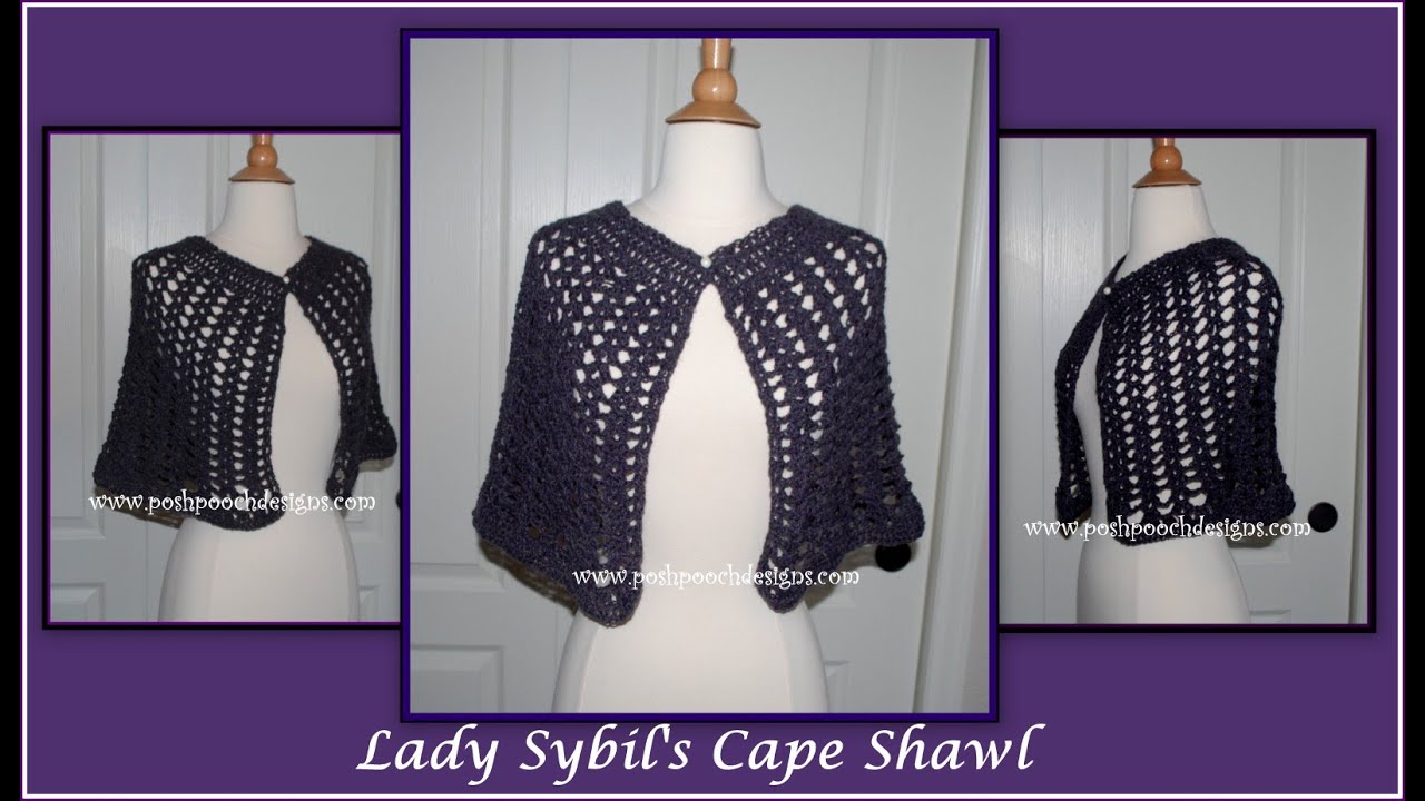 Lady Sybil's Lace Cape Shawl Crochet Pattern - YouTube