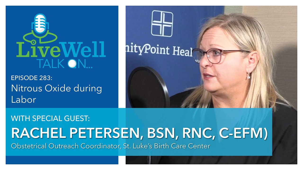 Ep. 283 - LiveWell Talk On...Nitrous Oxide During Labor (Rachel ...