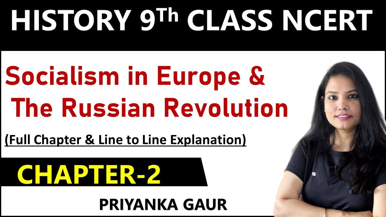 Class 9th History | Chapter -2 | Full Chapter | Socialism in Europe and ...