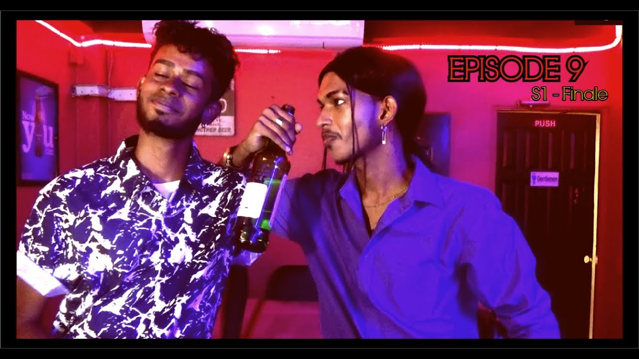 EPISODE 9 - The Reality Of Life | S1 FINALE - YouTube