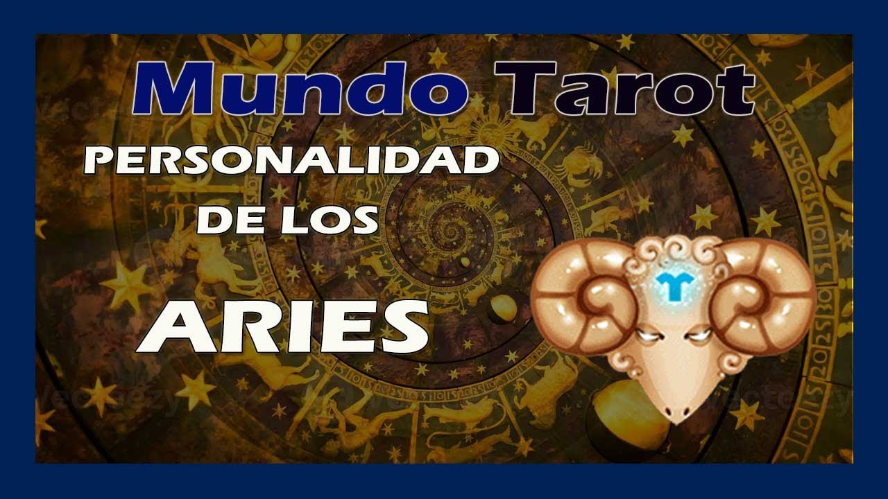 Personalidad de Aries - ¿Cómo son los Aries? - YouTube