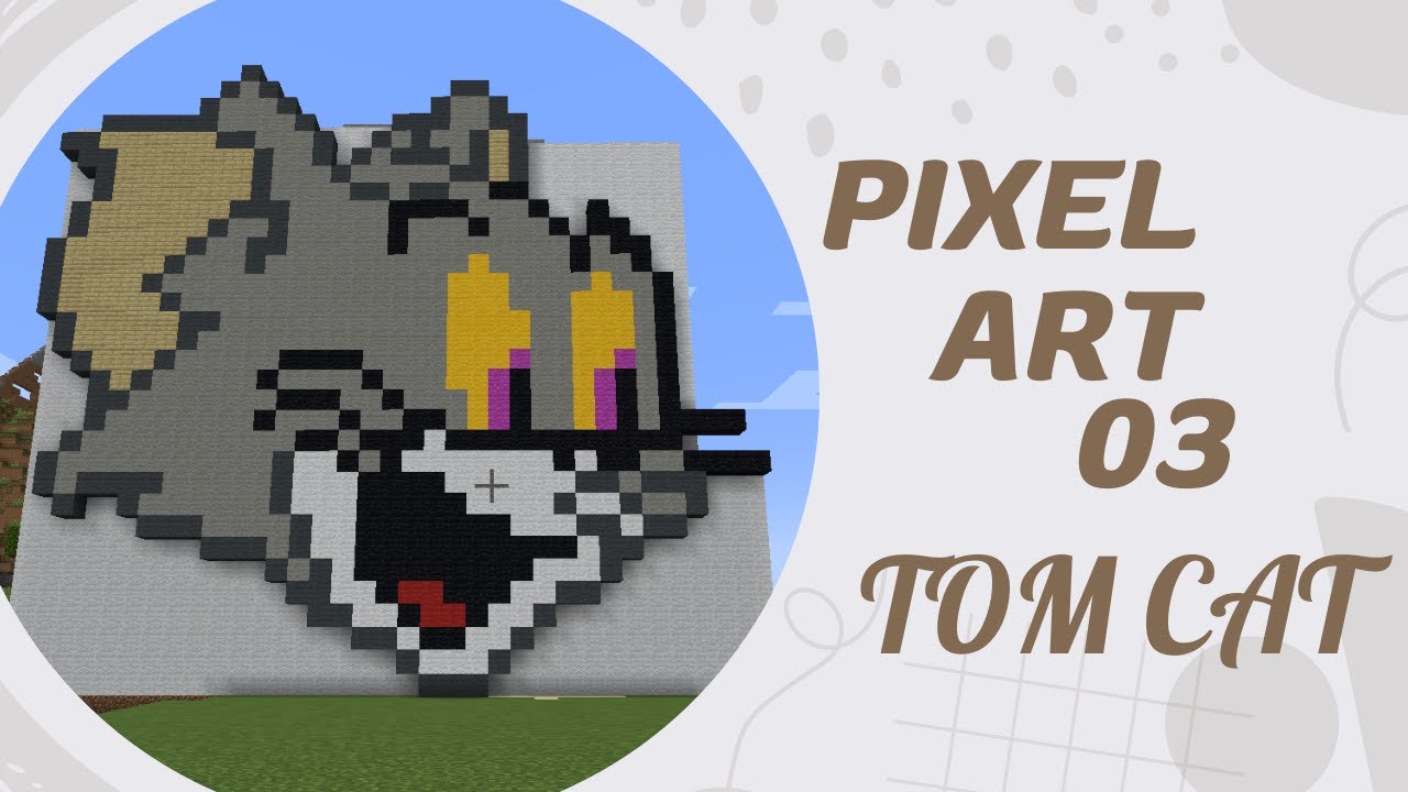 Minecraft: Pixel Art - Creating Tom Cat | MasterChores101 #minecraft # ...