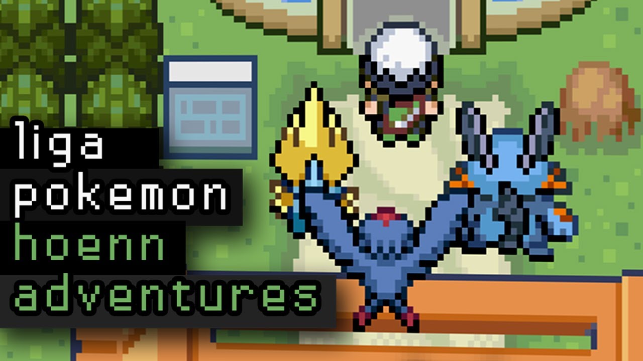 LIGA POKÉMON HOENN ADVENTURES 🟢 ALTO MANDO (ELITE FOUR) - YouTube