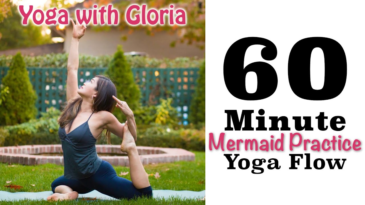 60 Minute Yoga Class - Mermaid Practice! - YouTube
