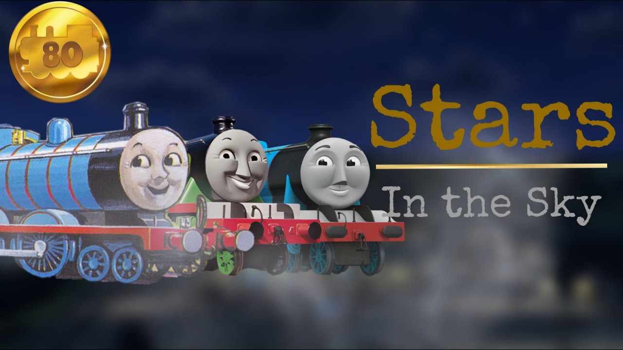 Stars in the Sky | An 80th Anniversary TTTE Music Video - YouTube
