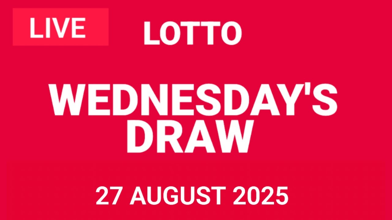 The National Lottery Lotto Draw Live results from Wednesday 27 August ...