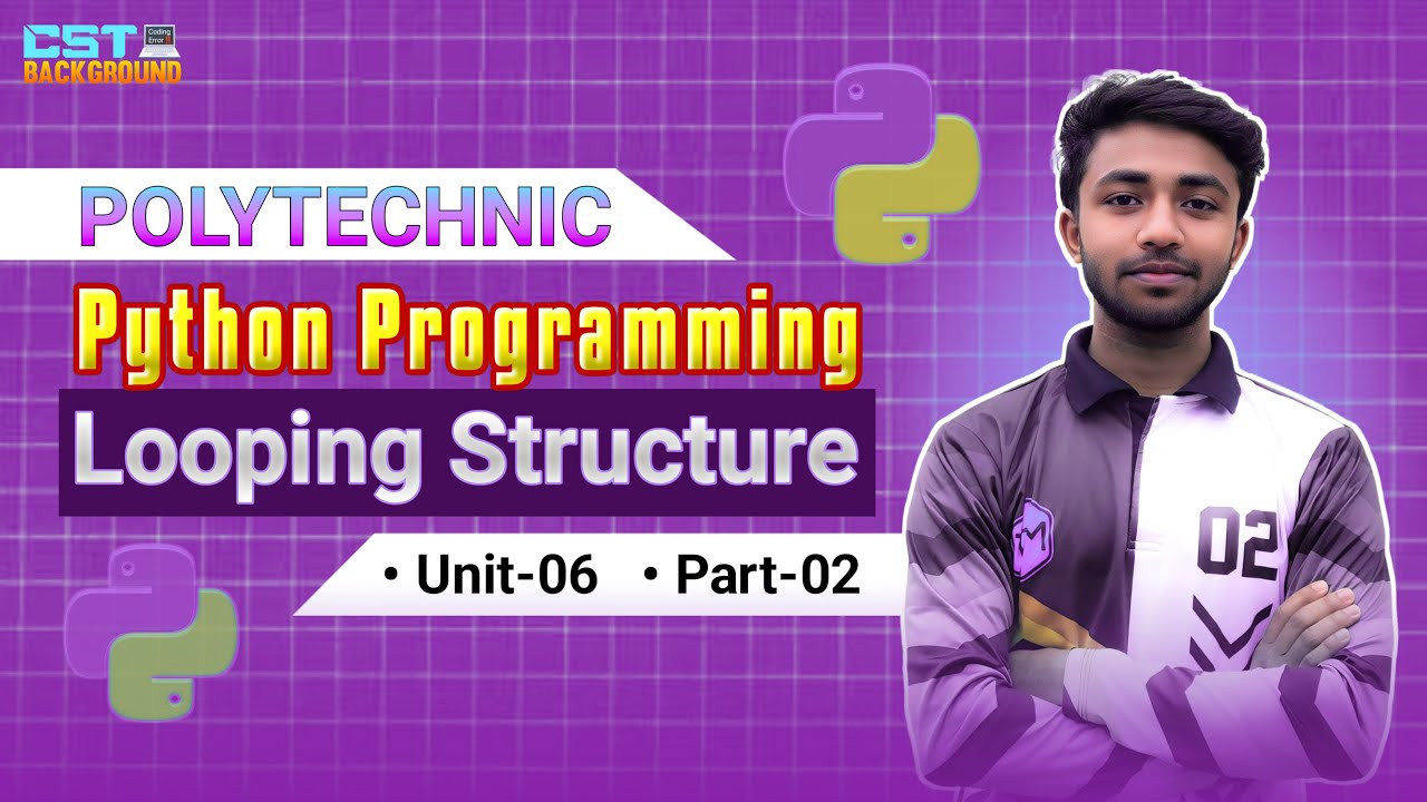 লুপিং স্ট্রাকচার || Looping Structure || Chapter-06 || Part-02 ...