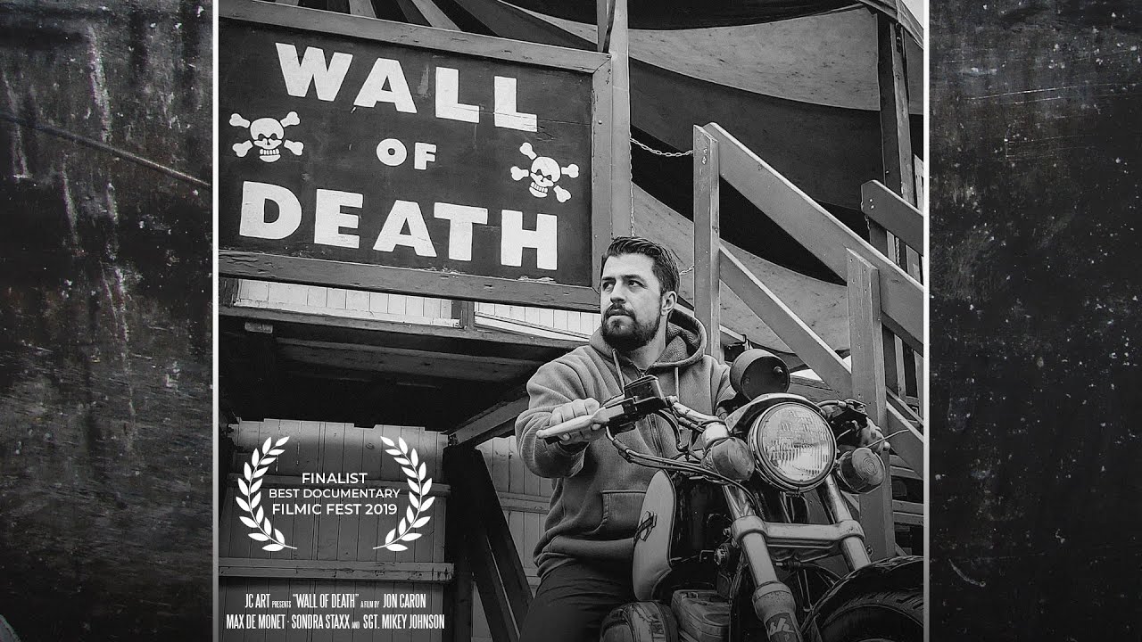 The Wall of Death (Short Documentary) - YouTube