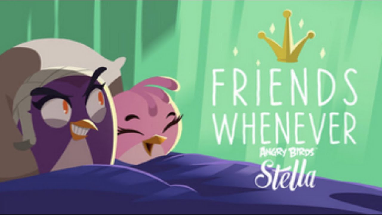 Angry Birds Stella S2 episode 2 FRIENDS WHENEVER - YouTube