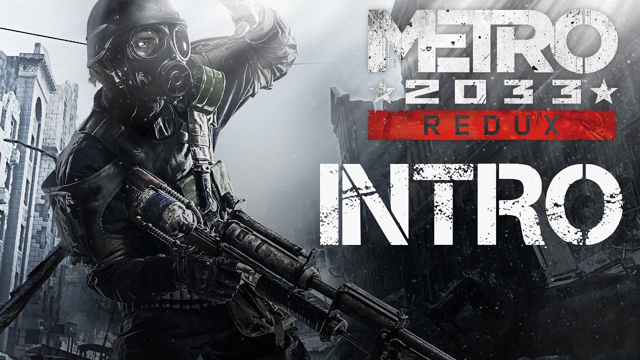 METRO 2033 Redux | INTRO | CZ Let´s Play [1080p] - YouTube