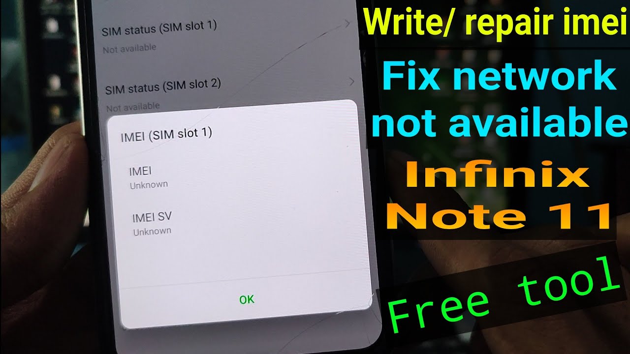 Infinix Note 11 Imei Repair || Fix Imei Infinix Note 11 || Infinix Note ...
