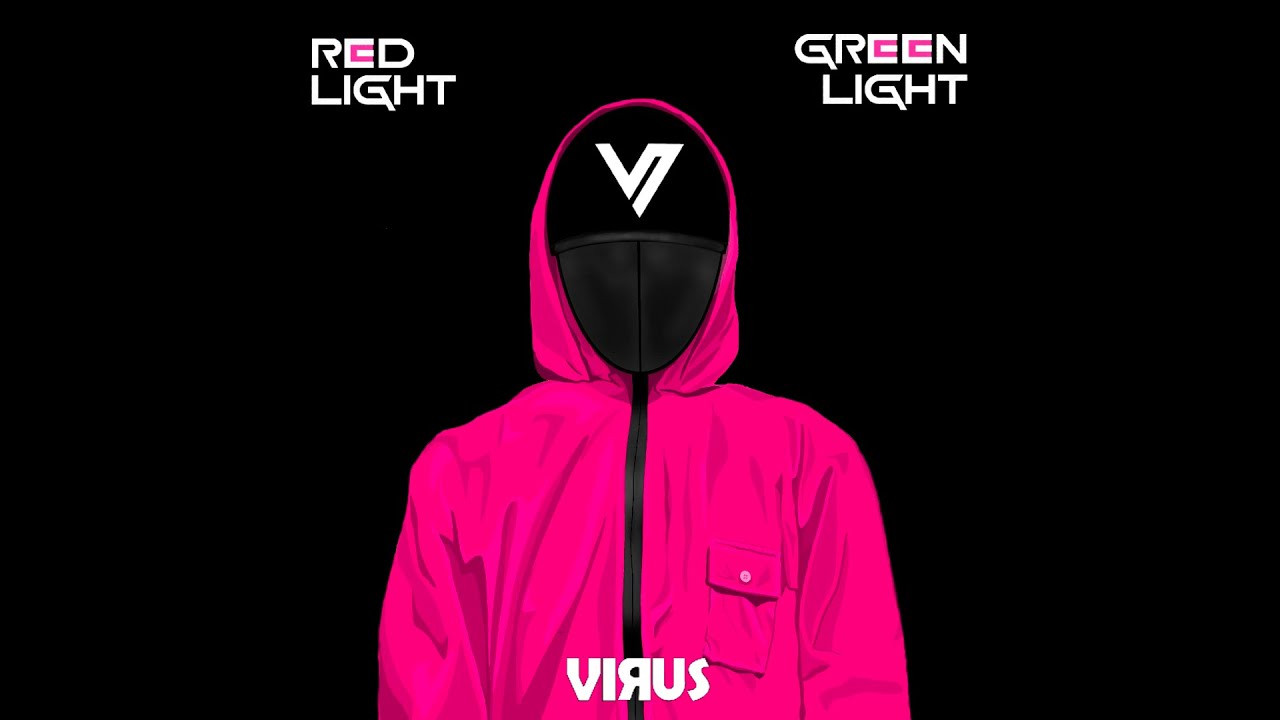 DJ VIRUS - RED LIGHT GREEN LIGHT - YouTube