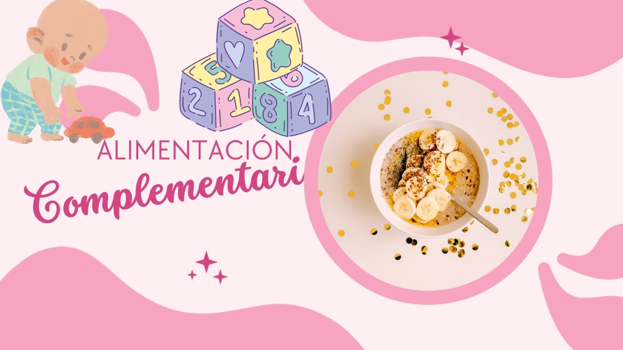 ¡La Guía Definitiva para una Alimentación Complementaria Saludable para ...