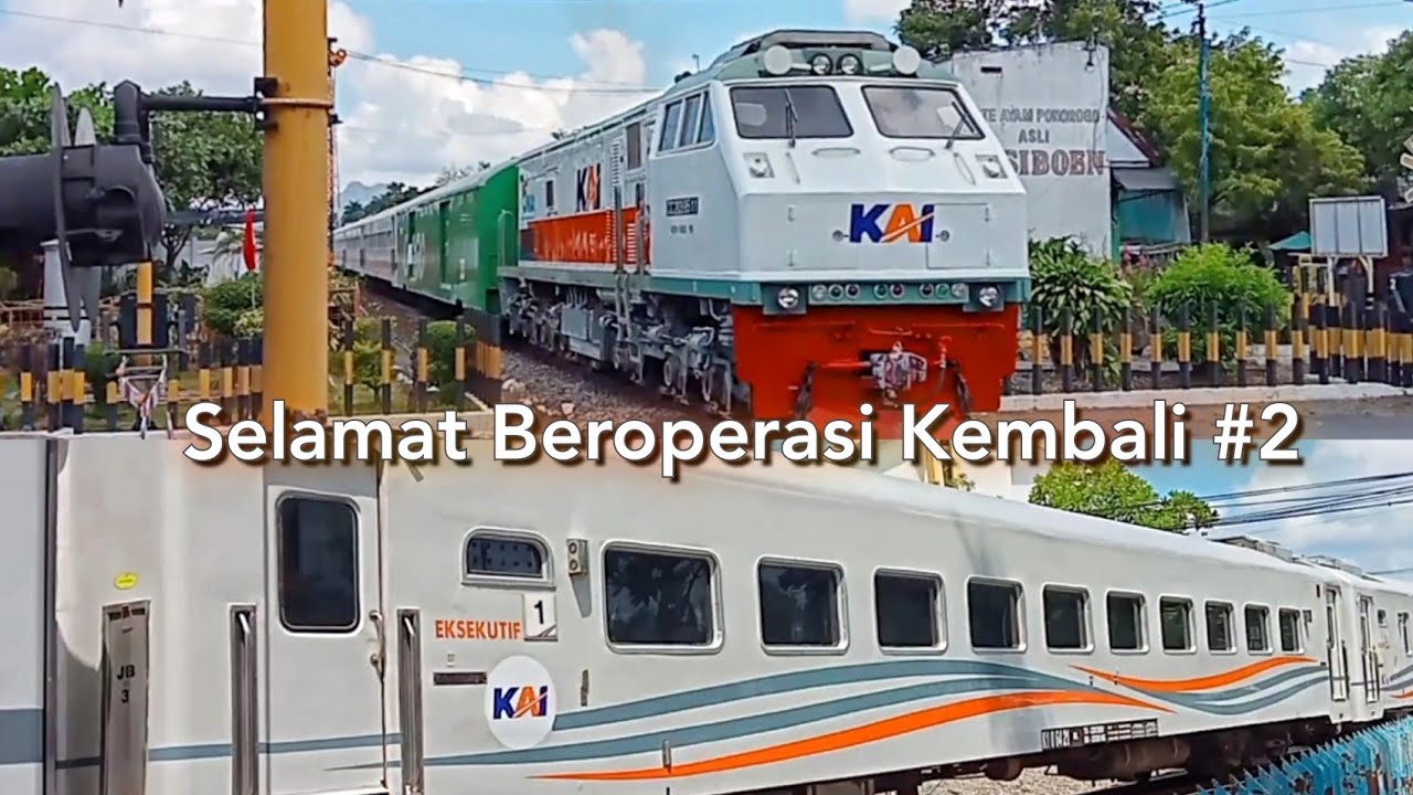 Selamat Beroperasi Kembali #2 | Kedatangan Dan Keberangkatan Kereta Api ...