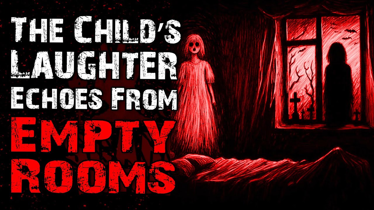 The Child’s Laughter Echoes From Empty Rooms Black screen Horror Story ...