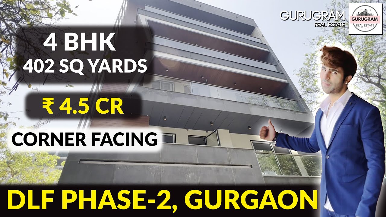 DLF Phase 2 Gurgaon | 4 BHK Builder Floor in Gurgaon - YouTube
