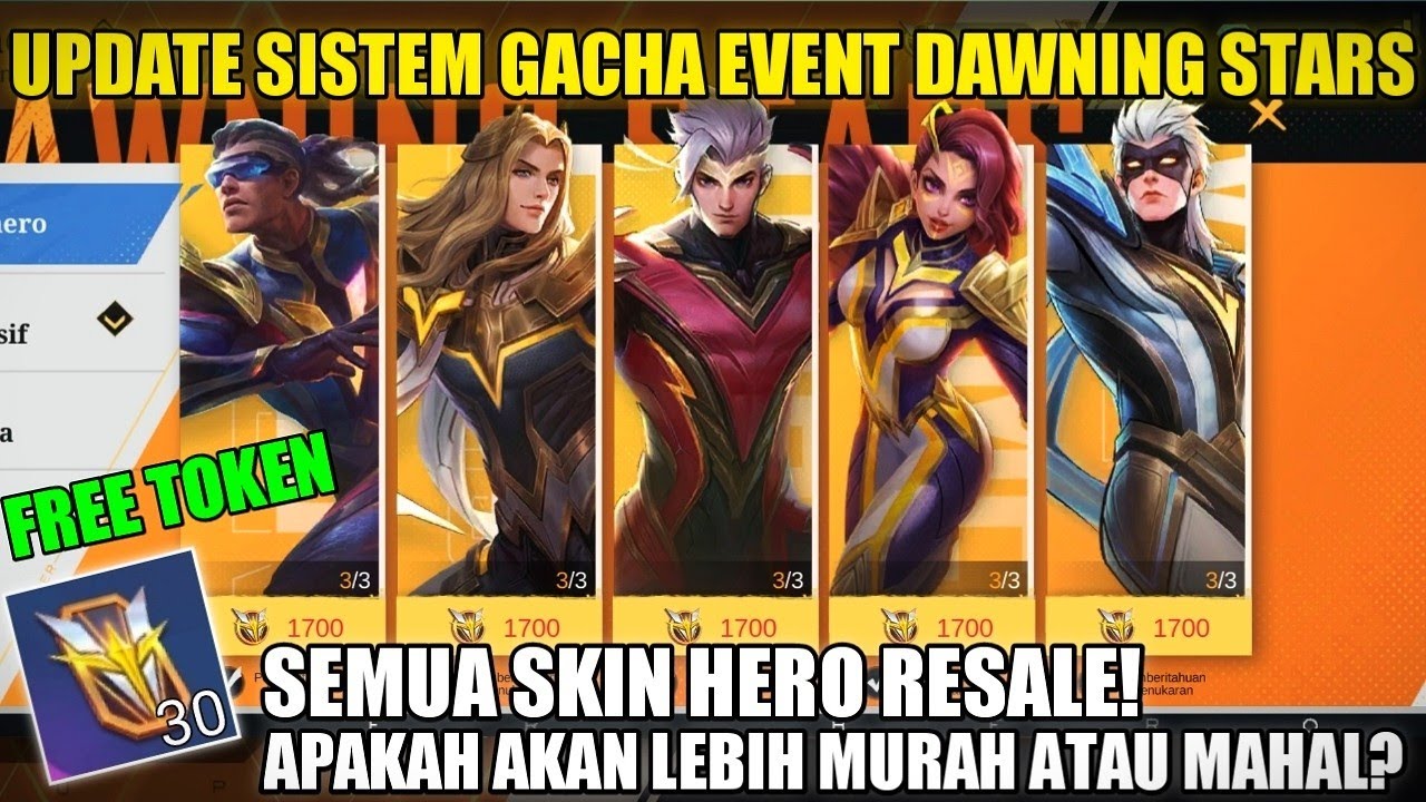 UPDATE SISTEM GACHA EVENT DAWNING STARS! SEMUA SKIN HERO RESALE ...