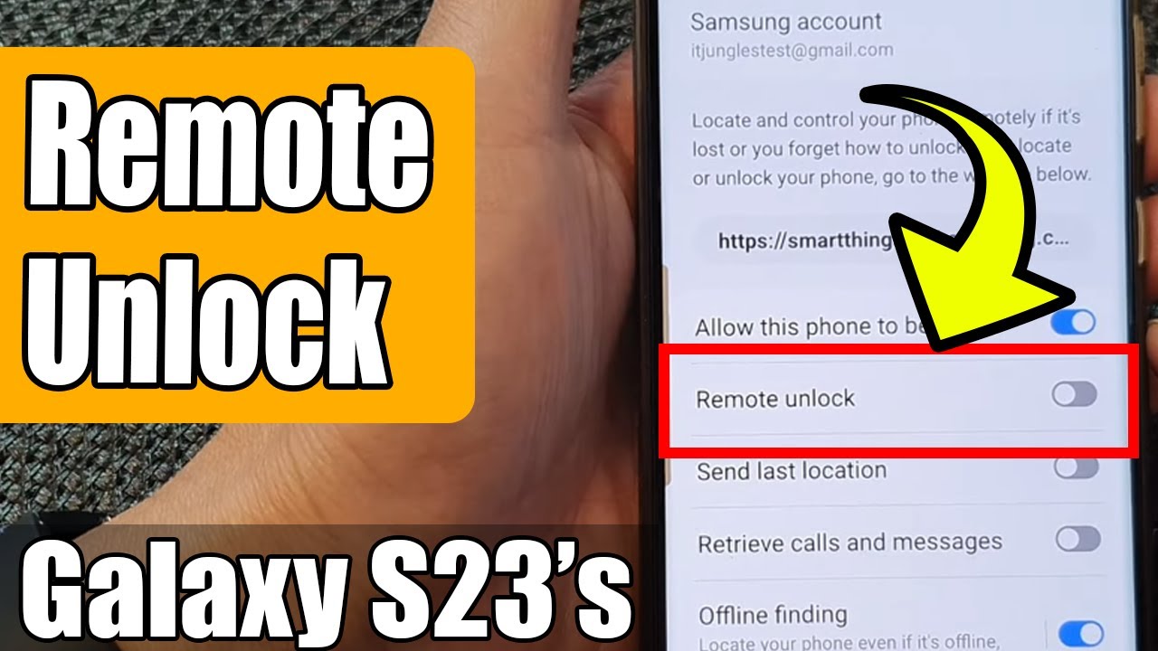 Galaxy S23's: How to Enable/Disable REMOTE UNLOCK With Find My Mobile ...