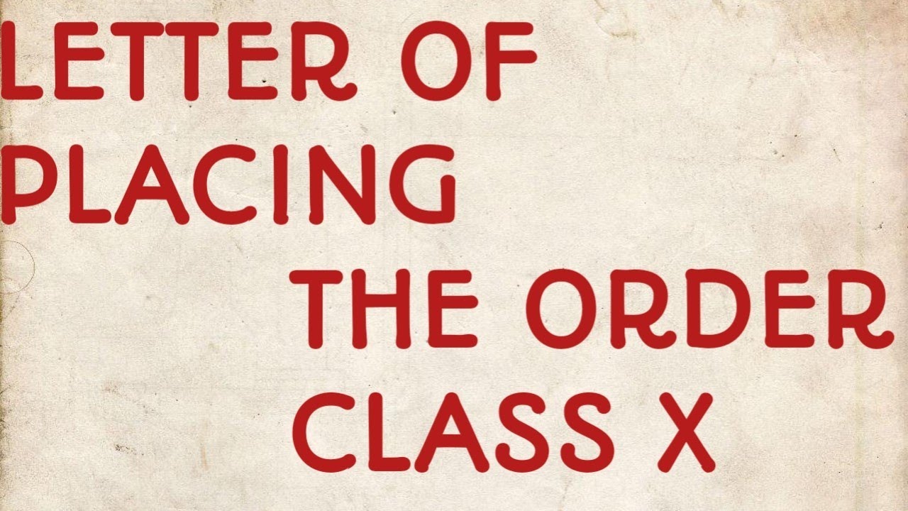 Letter of placing the order (Formal Letter) - YouTube