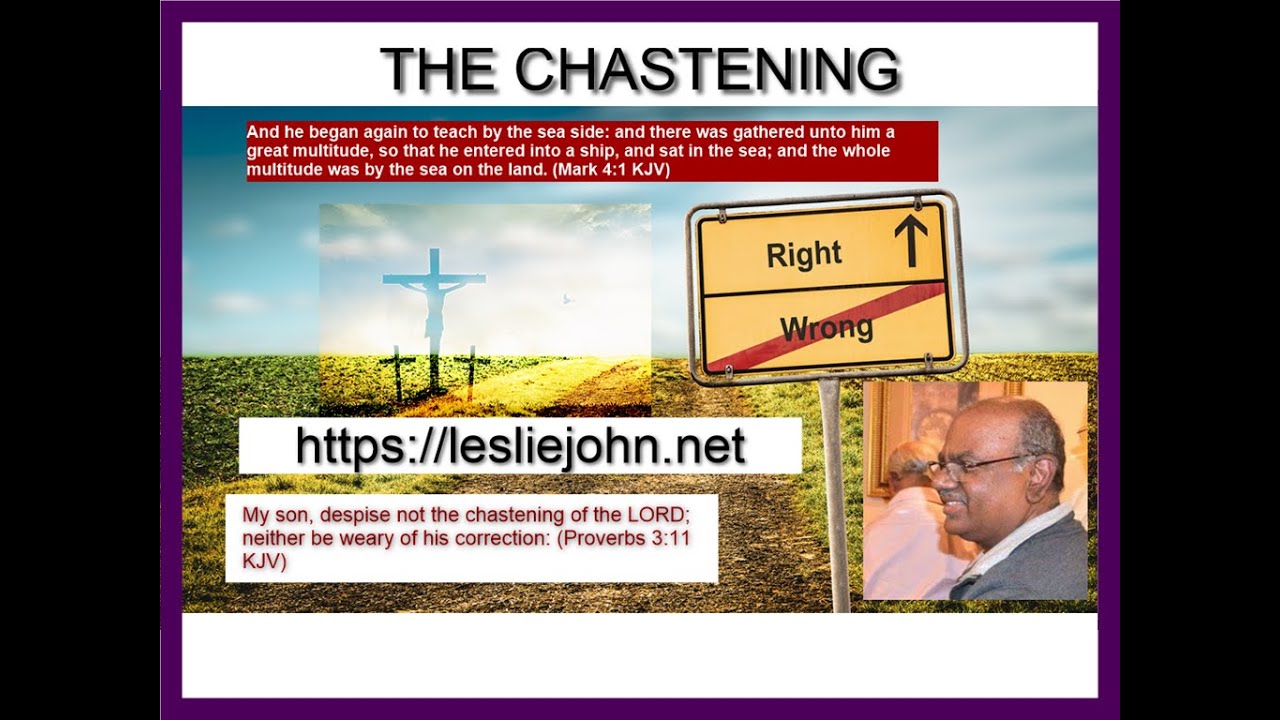 THE CHASTENING - YouTube
