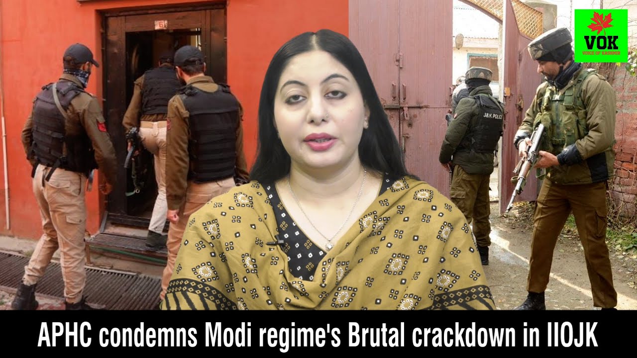 APHC condemns Modi regime's Brutal crackdown in IIOJK - YouTube
