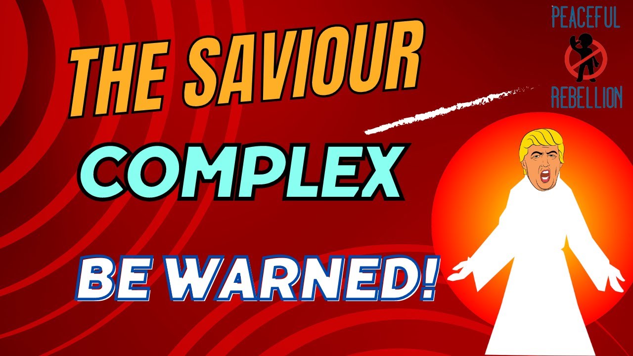 BEWARE OF THE SAVIOUR COMPLEX Peaceful Rebellion #awake #aware #spirituality #channeling # ...
