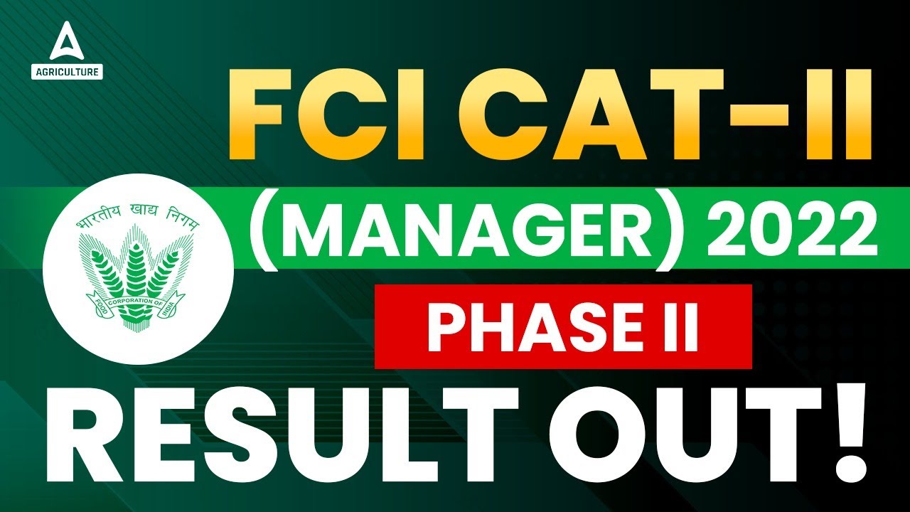 FCI CAT 2 Result 2022 (Manager) Phase 2 Result Out | FCI Category 2 ...