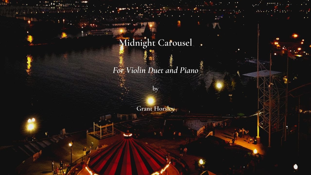 Midnight Carousel For Violin Duet.