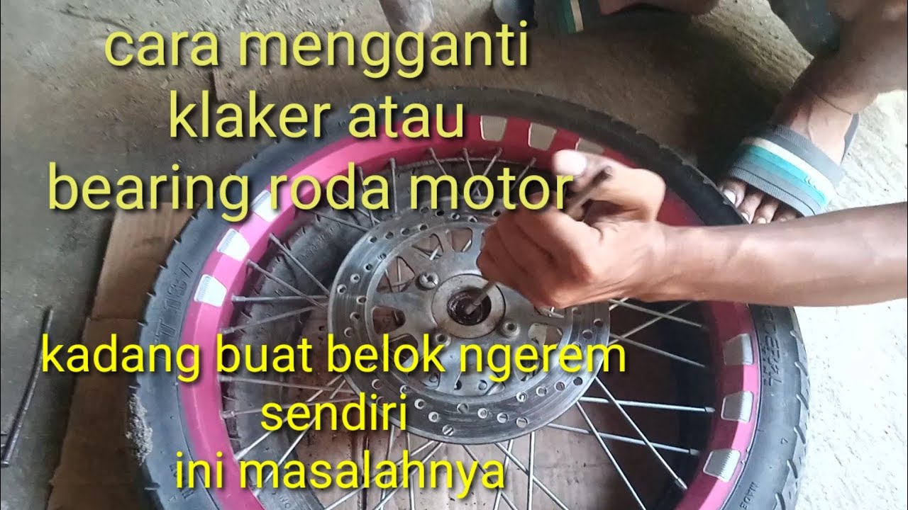 Cara pasang bearing / klaker roda motor yang sudah oblak - YouTube