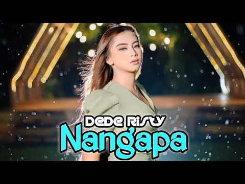 DEDE RISTY - NANGAPA - COVER TARLING TENGDUNG DLS MUSIK
