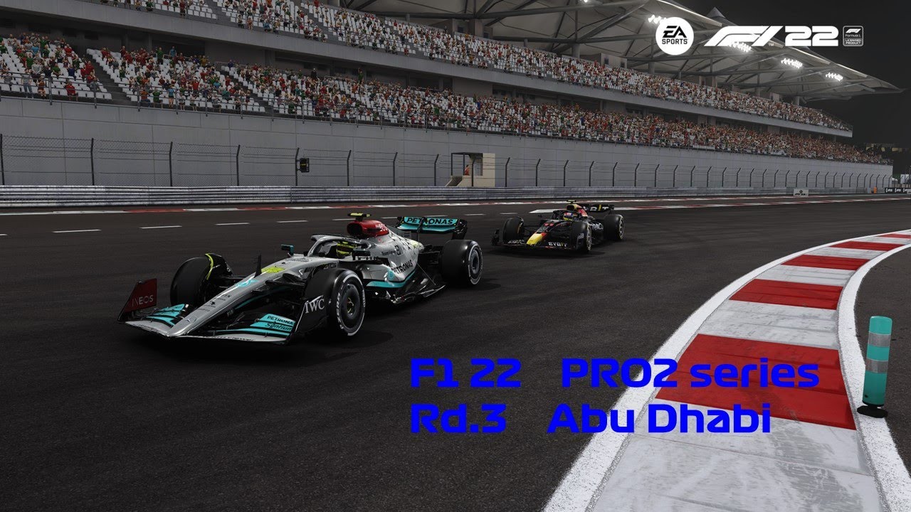 【PS F1 22】PRO2 series Rd. 3 アブダビ 観戦実況 - YouTube