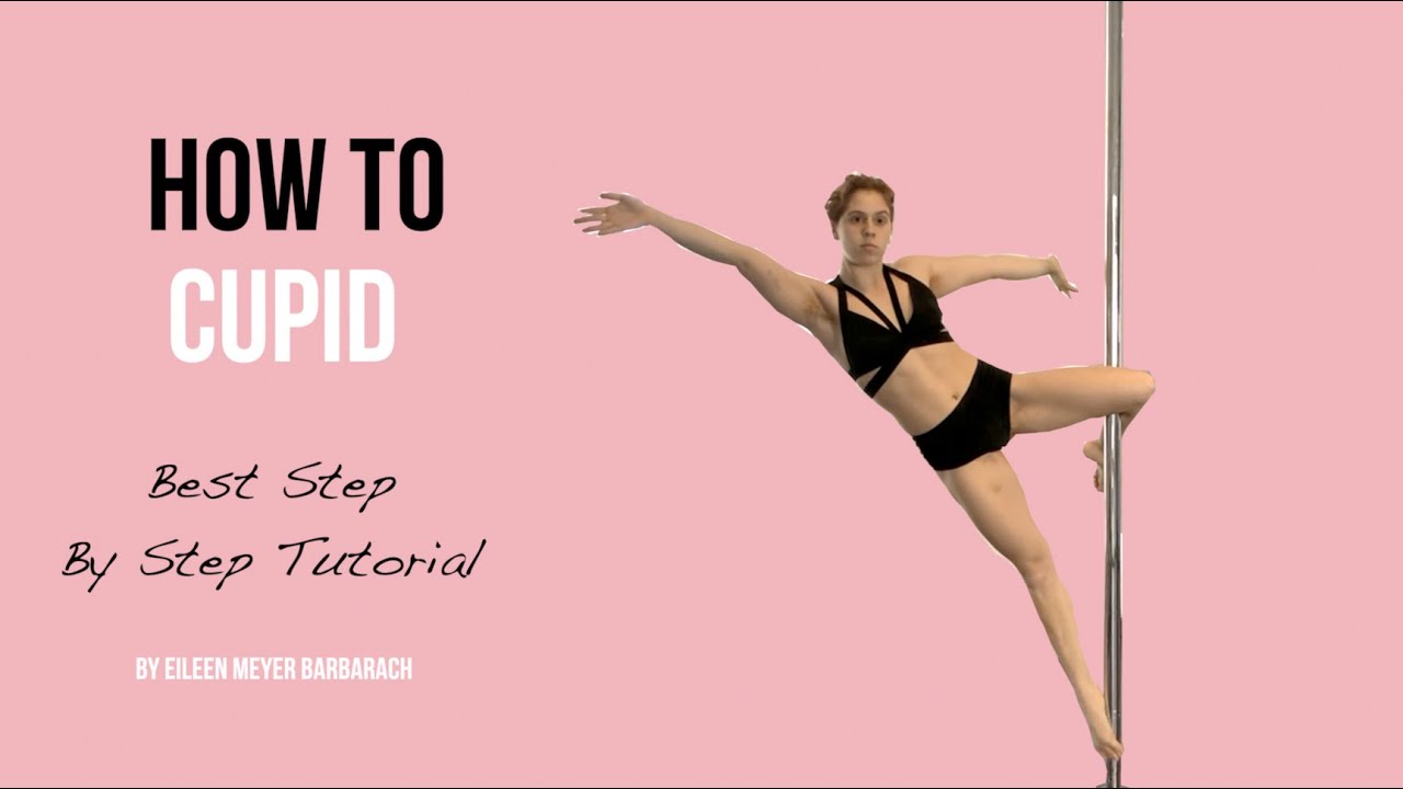 How to Cupid I Cupid Pole Dance Tutorial for Intermediate Level I Pole Dance Cupid - YouTube
