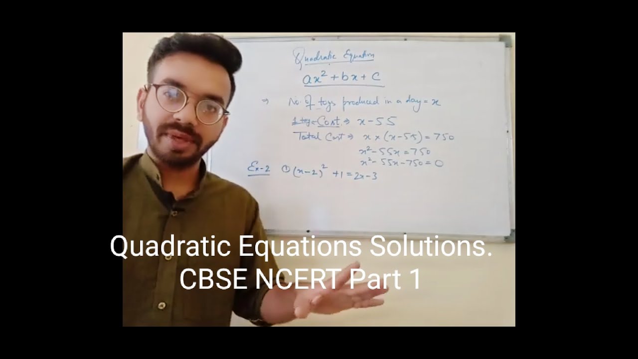 Class 10th CBSE Quadratic Equation NCERT with examples Part 1 - YouTube