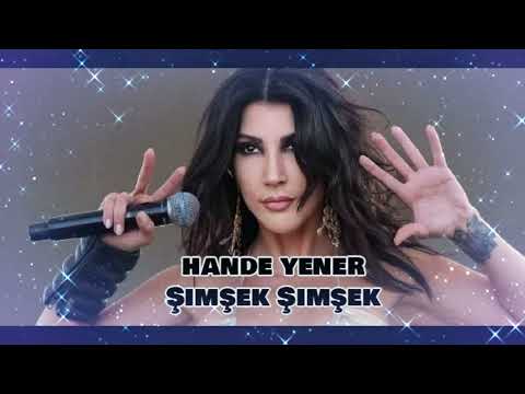 Hande Yener-Şimşek Şimşek. .(yapay ses)