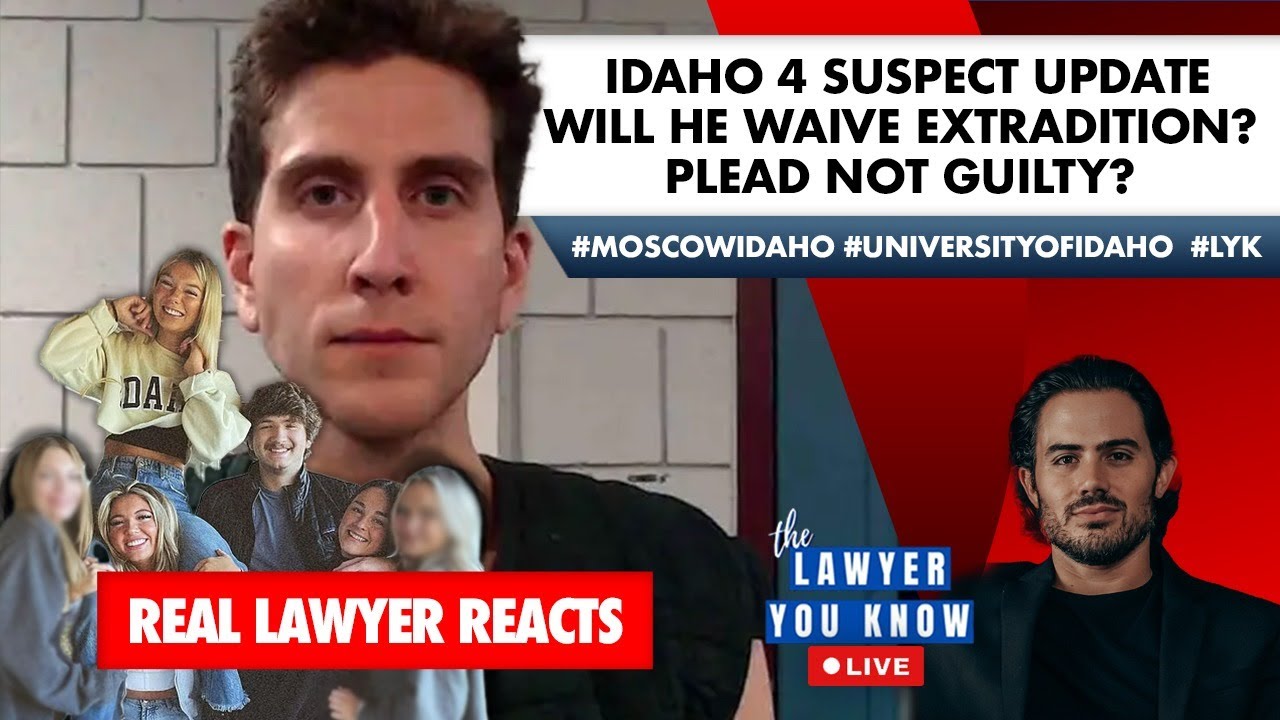 LIVE! Real Lawyer Reacts: Idaho 4 Suspect Update - Will He Waive ...