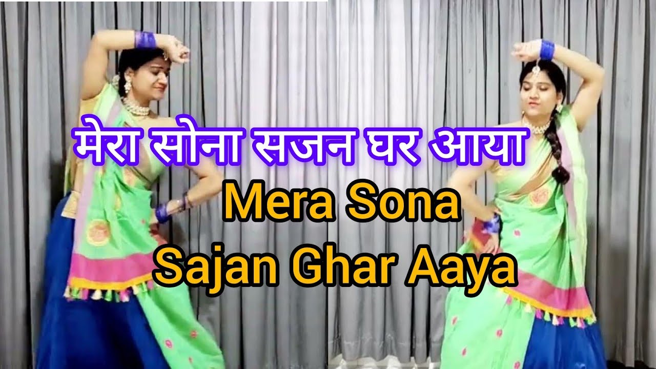 Mera Sona Sajan Ghar Aaya | Wedding Song | Mubarakaan | Solo Dance ...