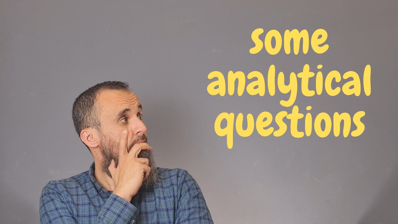 some analytical questions 3 - YouTube