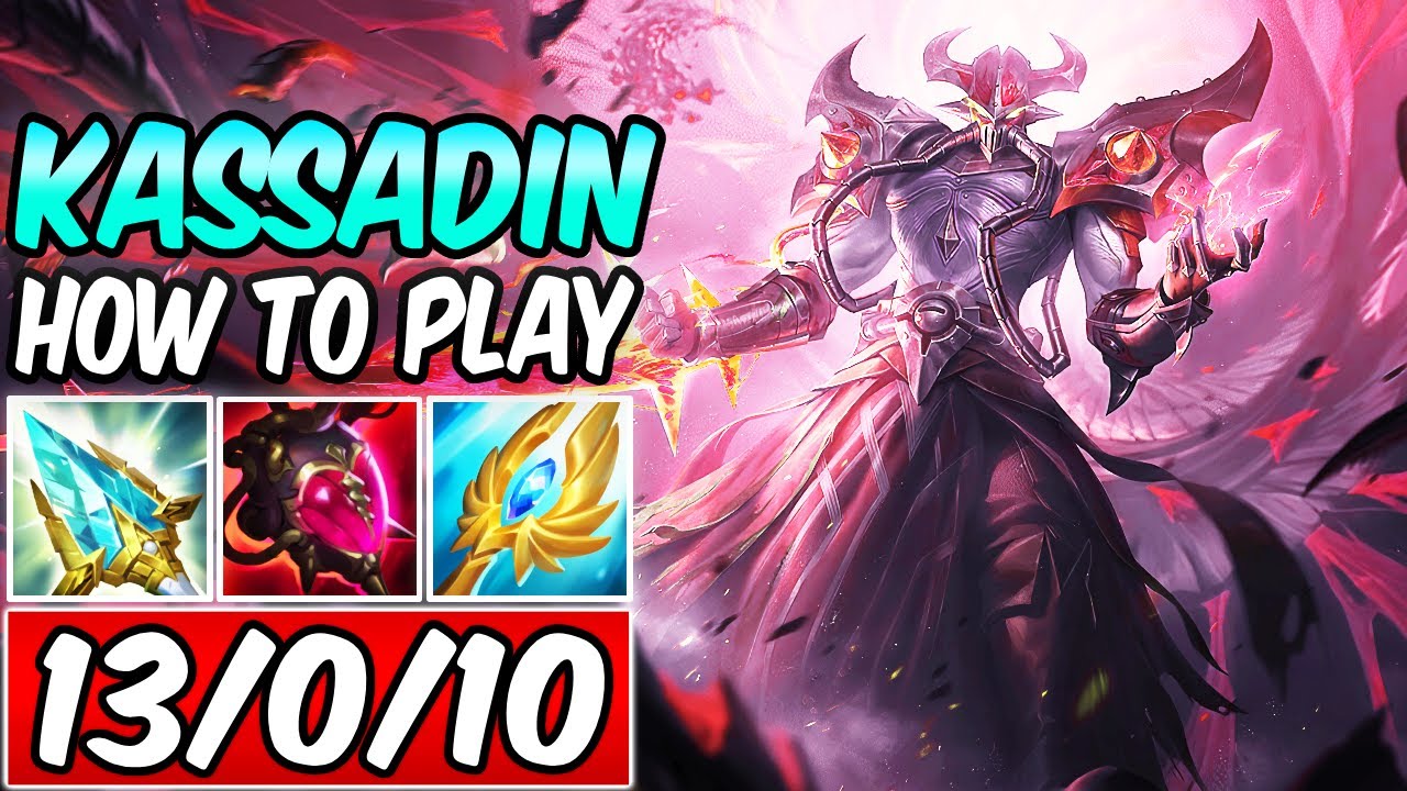 HOW TO PLAY KASSADIN MID & CARRY - DIAMOND 1 KASSADIN GUIDE | Best ...